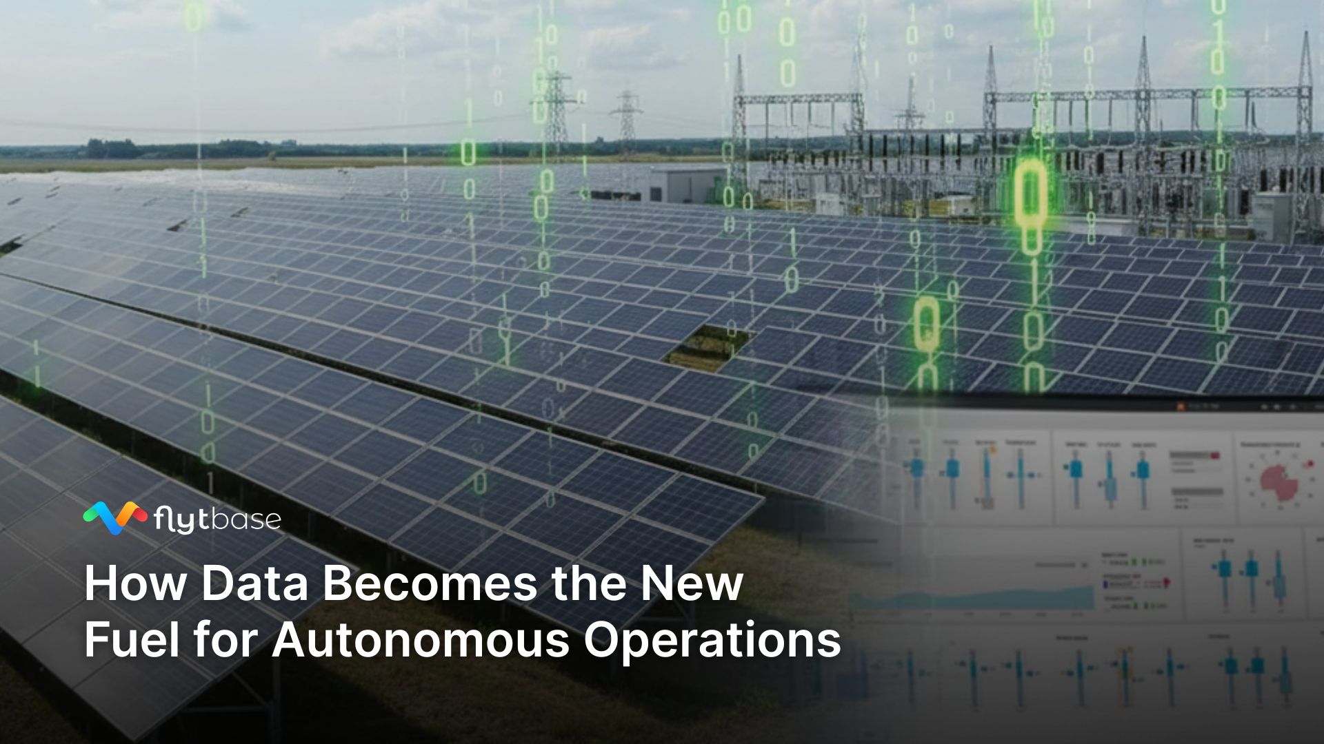 How Data Becomes the New Fuel for Autonomous Operations | FlytBase